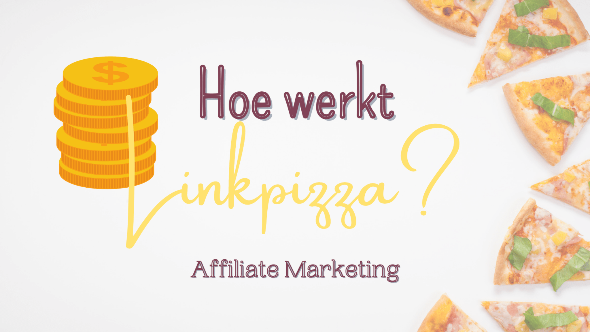 Geld verdienen met affiliate links via Linkpizza: Hoe werkt het? | Real Reveries